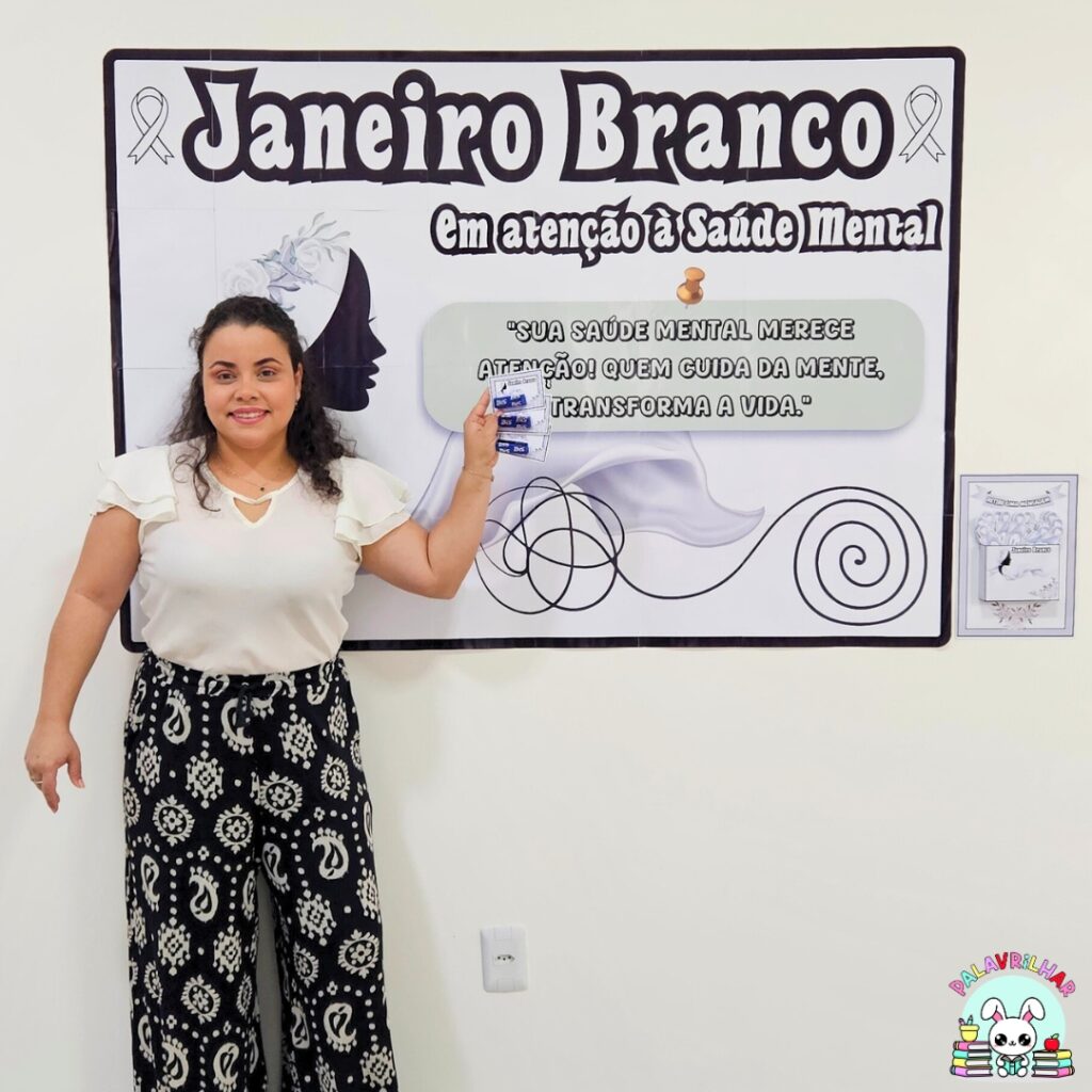 Painel – Janeiro Branco - Palavrilhar
