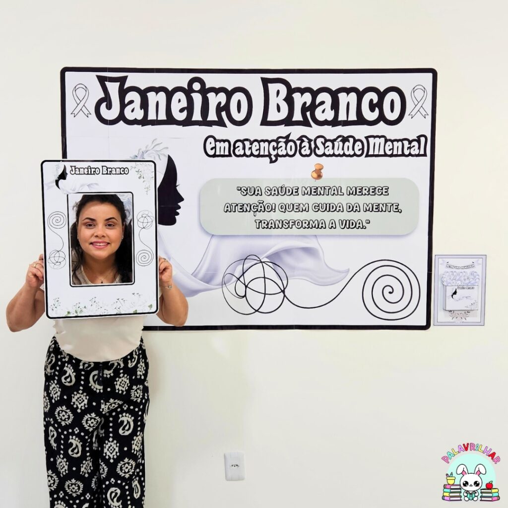 Painel – Janeiro Branco - Palavrilhar