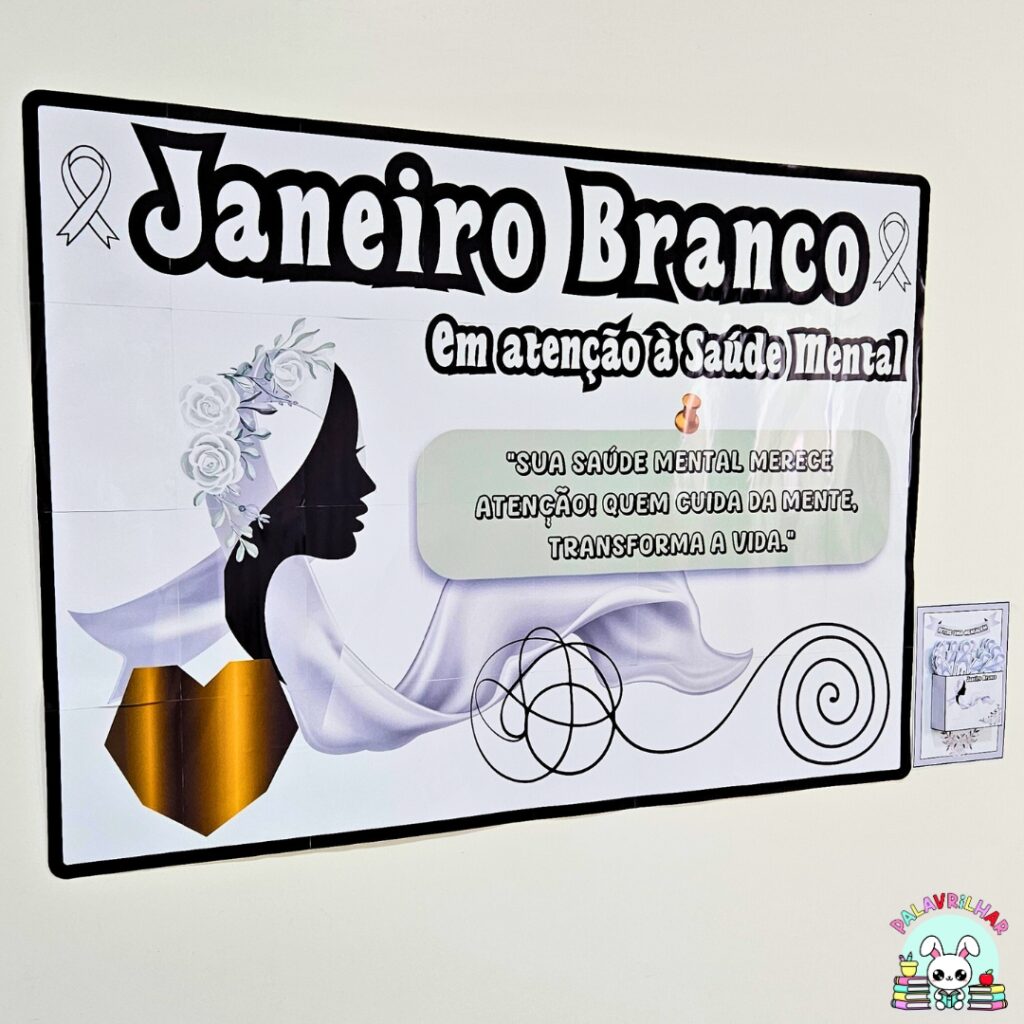 Painel – Janeiro Branco - Palavrilhar
